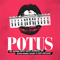 POTUS the Musical • Born in the City